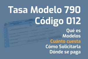 ️ Cómo rellenar tasa modelo 790 código 012 paso a paso
