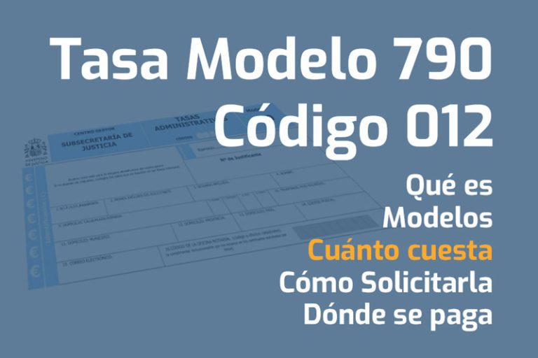 ️ Cómo rellenar tasa modelo 790 código 012 paso a paso